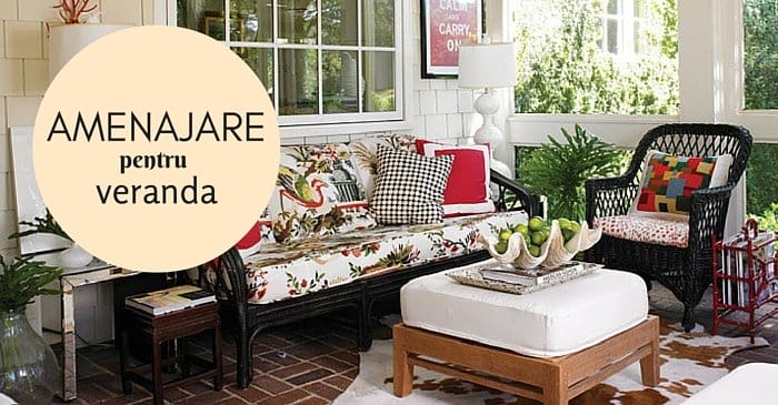 Idei de amenajare pentru veranda - TGG